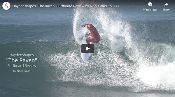 Hayden Shapes Raven Surfboard Review - Surf Station Store